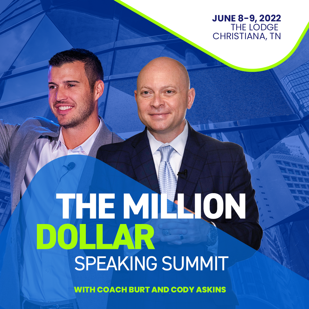 The Million Dollar Speaking Getaway with Coach Micheal Burt and Cody Askins