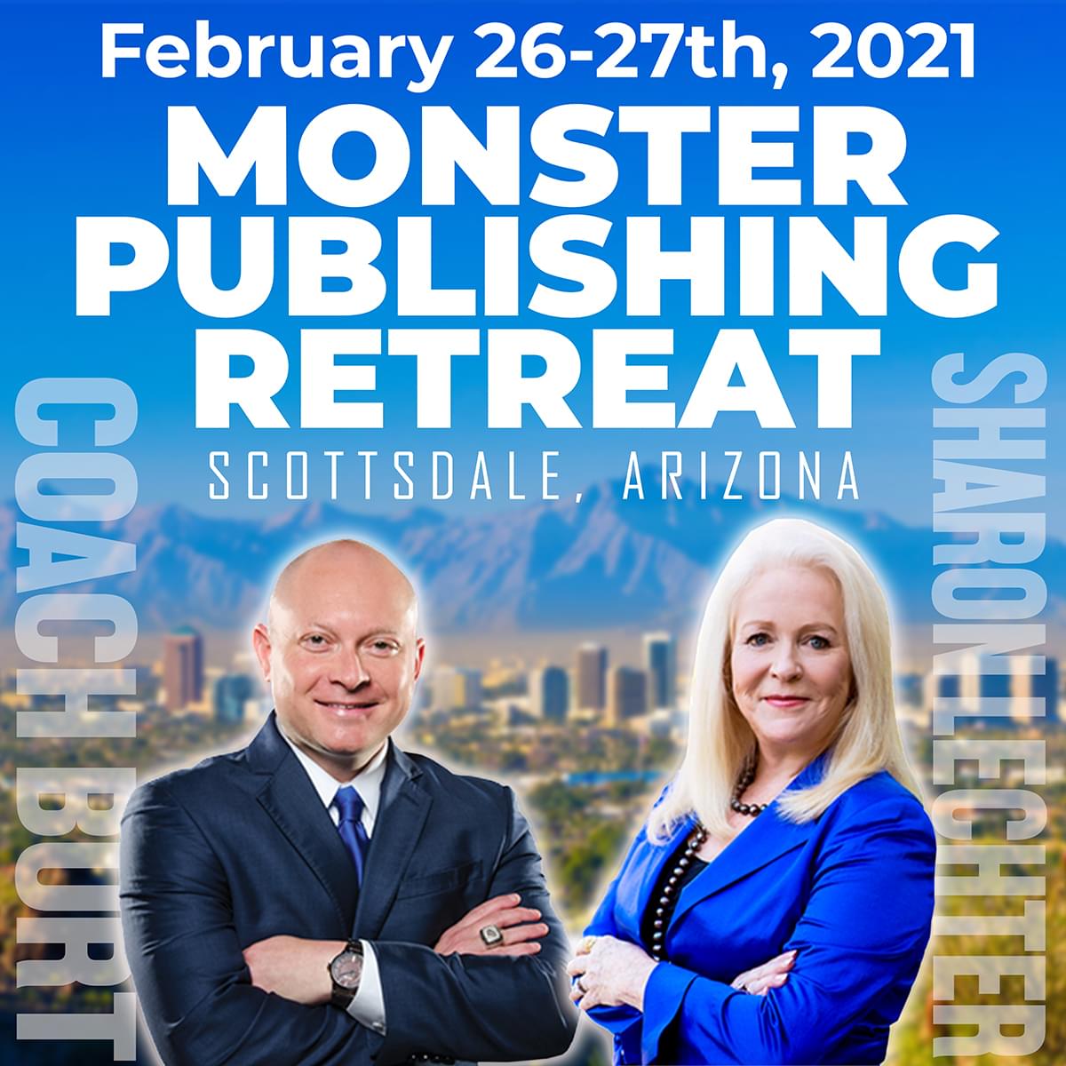 Publishing Retreat in Scottsdale, AZ with Sharon Lechter and Coach Burt